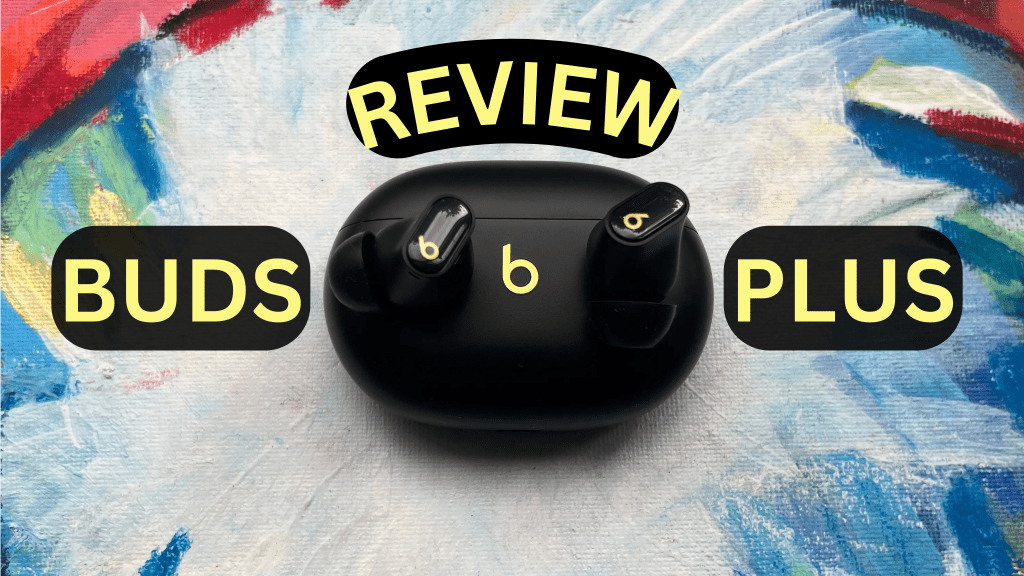 Beats Studio Buds Plus review - AG4Tech