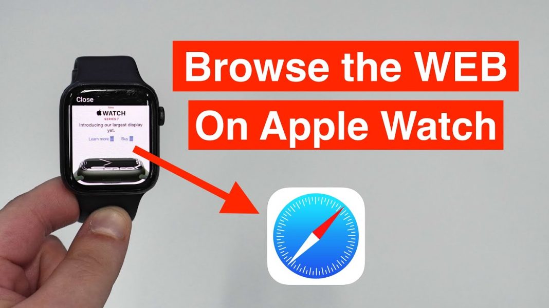 Here's how to open the hidden Safari Browser on Apple Watch - AG4Tech